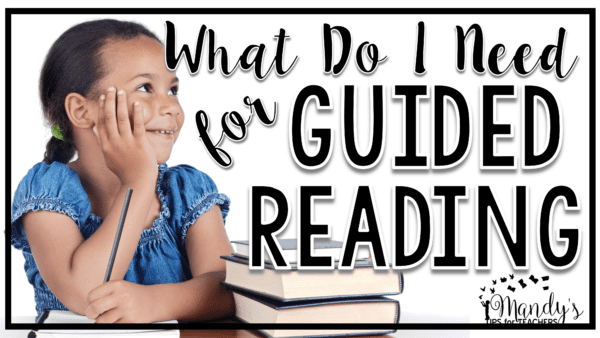 Three MUST HAVE Tools for Guided Reading – Mandy's Tips for Teachers